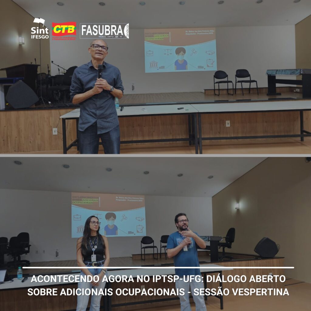 ACONTECENDO AGORA NO IPTSP-UFG: DIÁLOGO ABERTO SOBRE ADICIONAIS ...