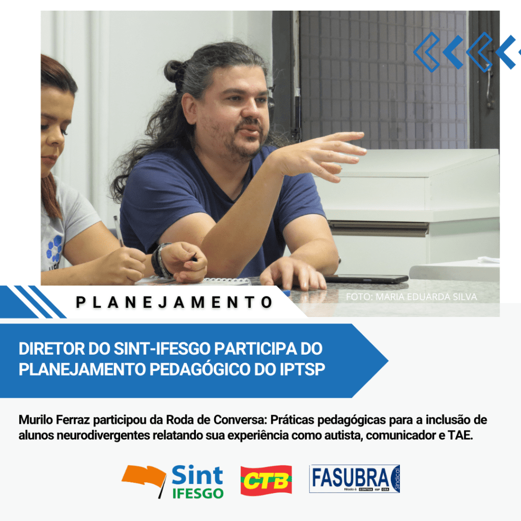 DIRETOR DO SINT-IFESGO PARTICIPA DO PLANEJAMENTO PEDAGÓGICO DO IPTSP ...